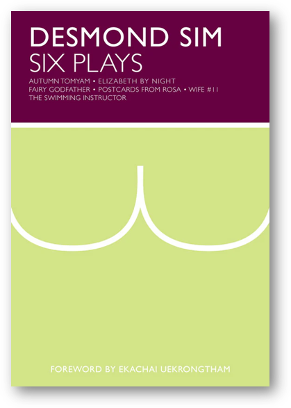 Epigram Books | 雋語出版 – Tagged "Desmond Sim: Six Plays Desmond Sim"– 海風書屋
