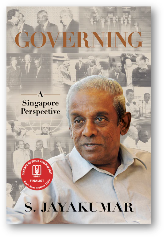 Governing: A Singapore Perspective S.Jayakumar – 海風書屋