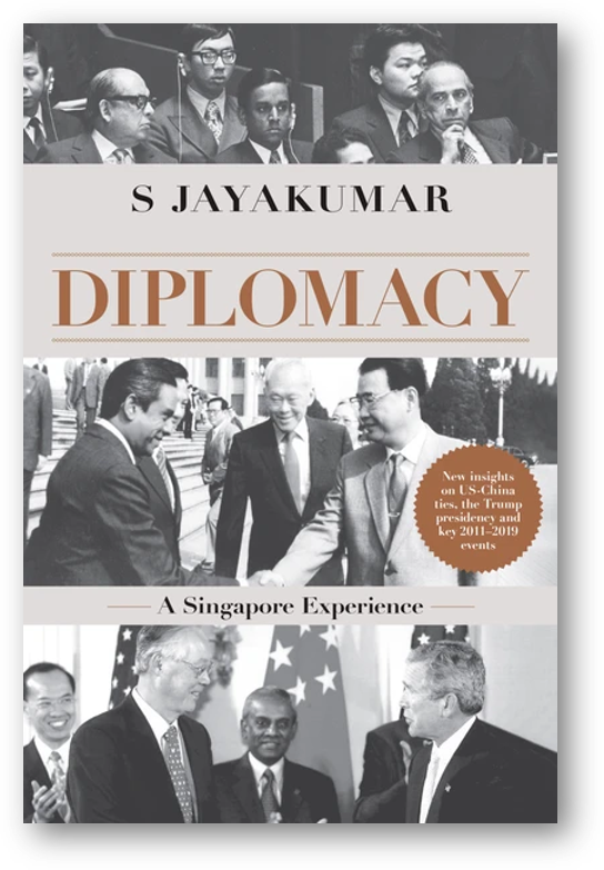 DIPLOMACY: THE SINGAPORE EXPERIENCE (2ND EDITION) S Jayakumar – 海風書屋